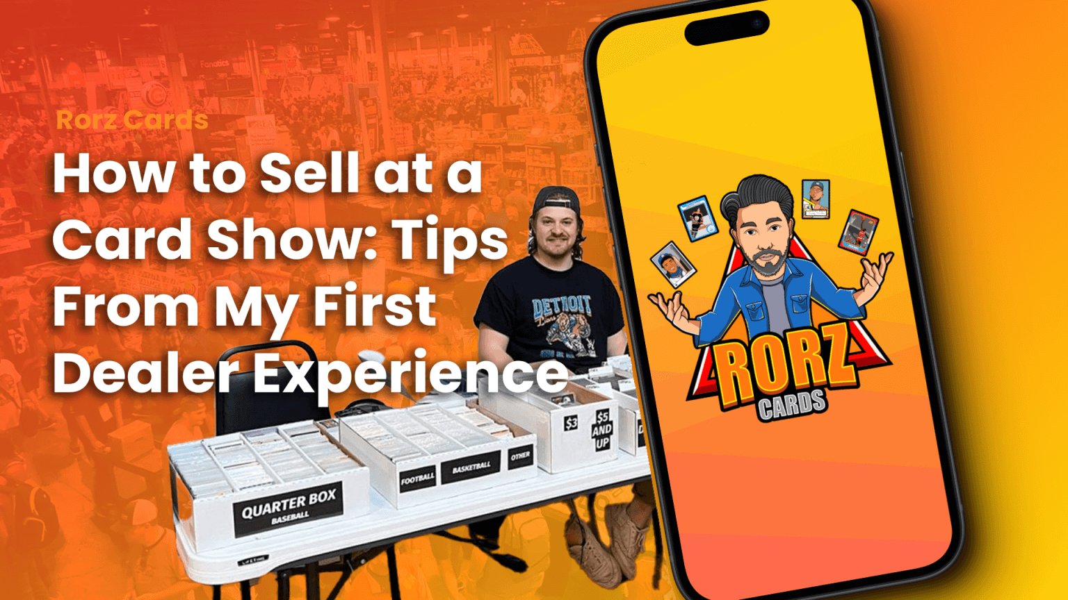 How to Sell at a Card Show: Tips From My First Dealer Experience - Rorz ...
