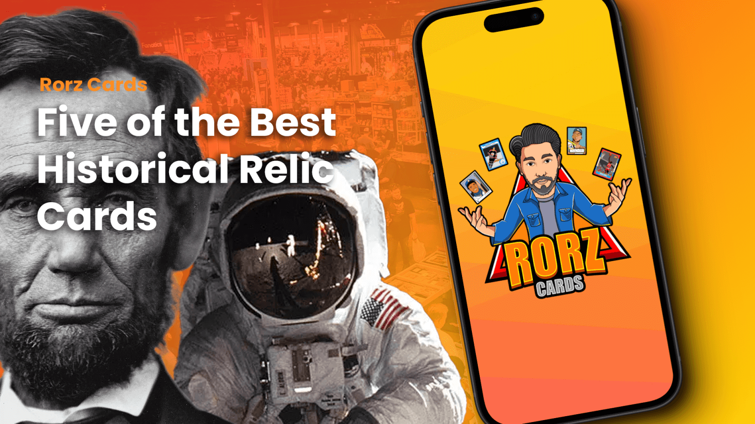 Five of the Best Historical Relic Cards - Rorz Cards
